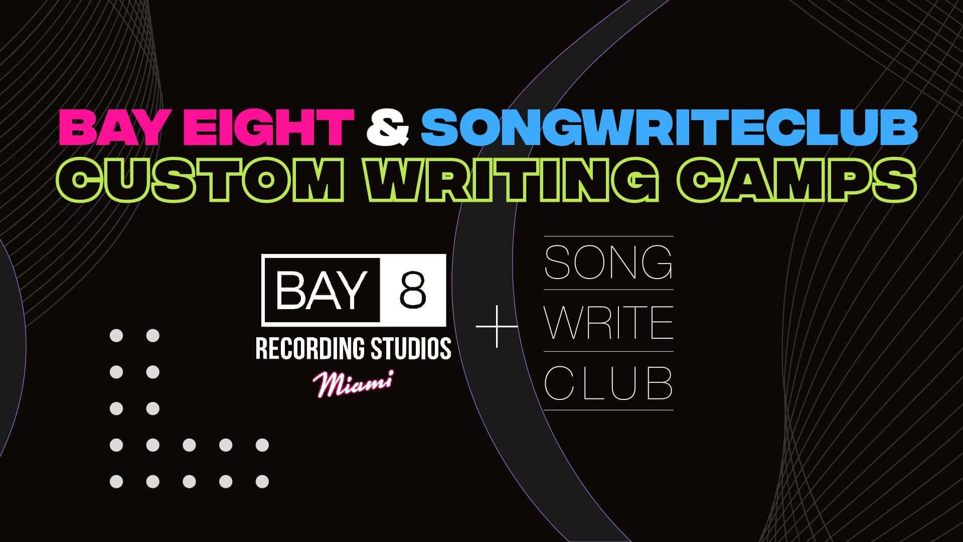 SongWriteClub | Bay Eight Recording Studios Miami