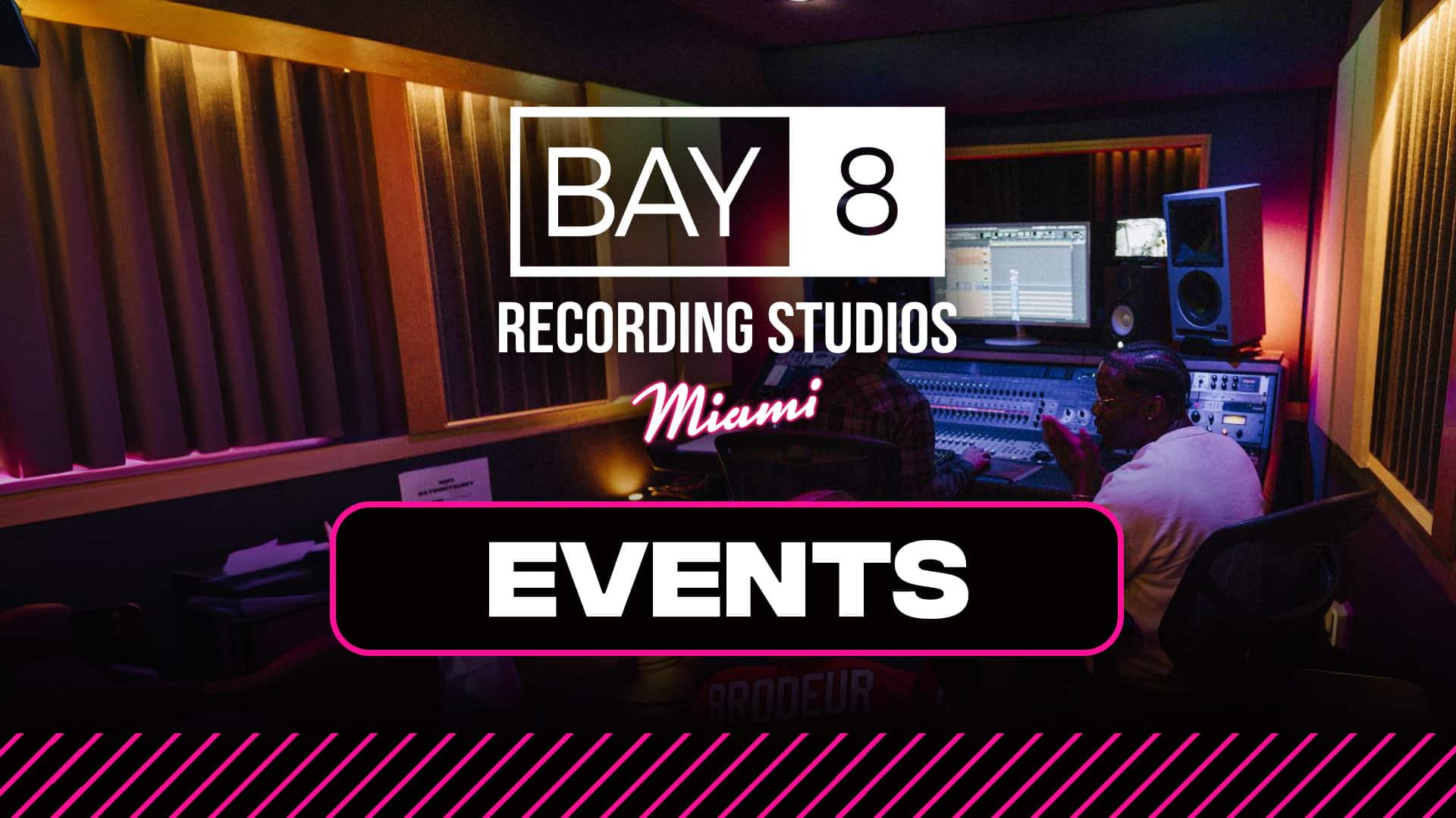 Events | Bay Eight Recording Studios Miami